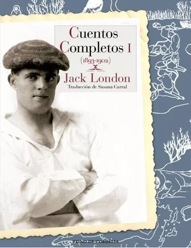 Cuentos Completos Tomo I | Jack London - Biblio-teka